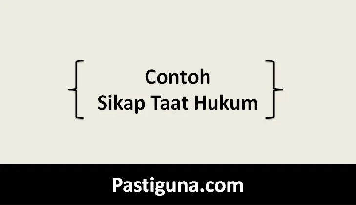 Budaya Taat Hukum: Menghormati dan Mematuhi Aturan Hukum di Indonesia - Situs Budaya